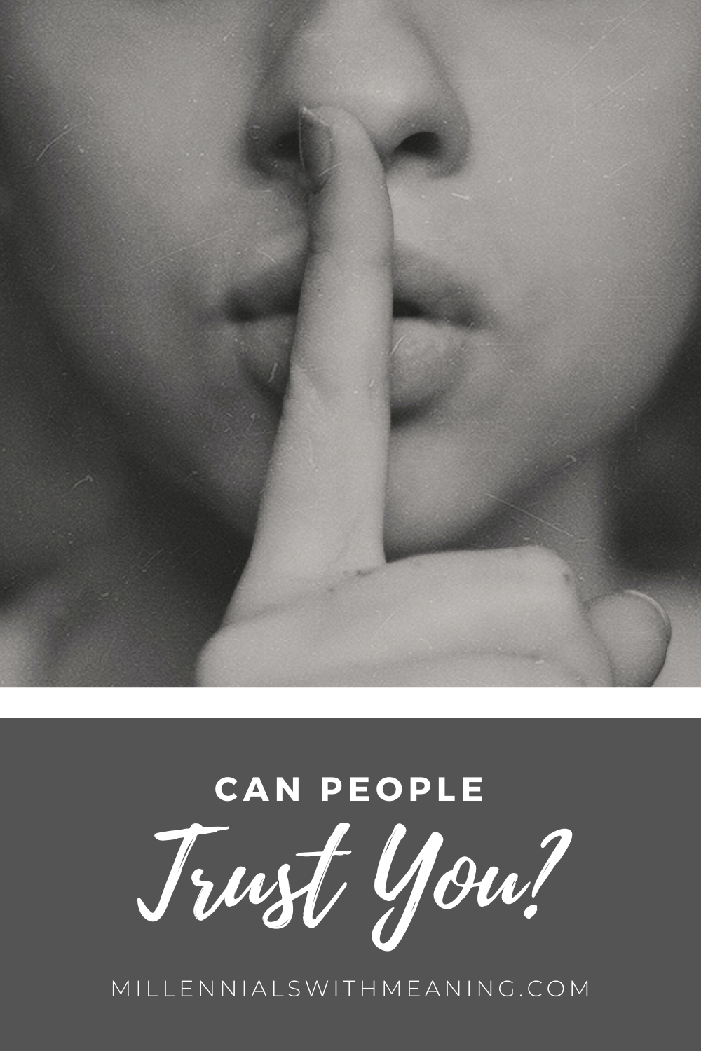 Can People Trust You? – Millennials with Meaning