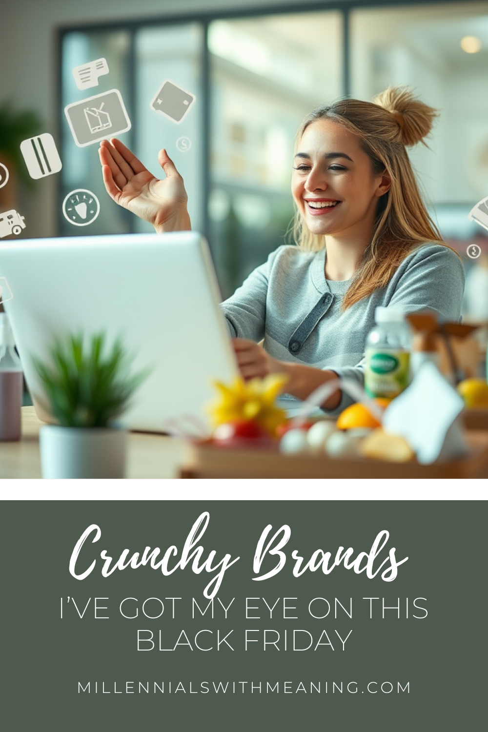 Crunchy Brands I’ve Got My Eye On This Black Friday | Millennials with ...